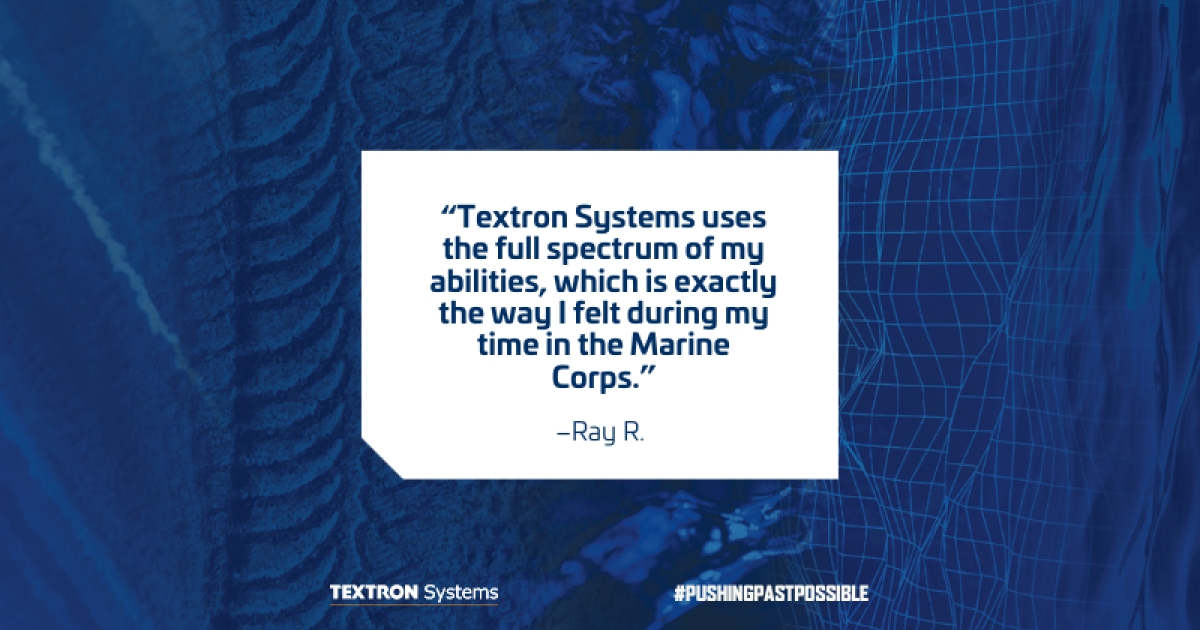 Continuing to Serve: Ray | Textron Systems